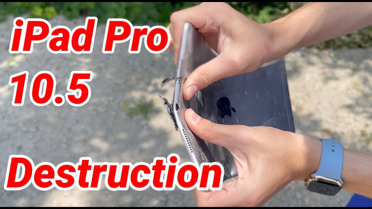 iPad Pro 10.5 (2017) Destruction - YouTube