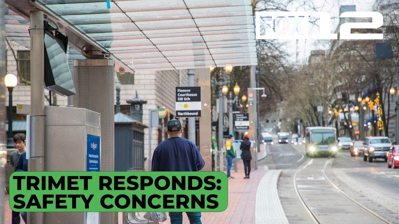 Be Seen. Be Heard: TriMet shares more details on safety & security ...