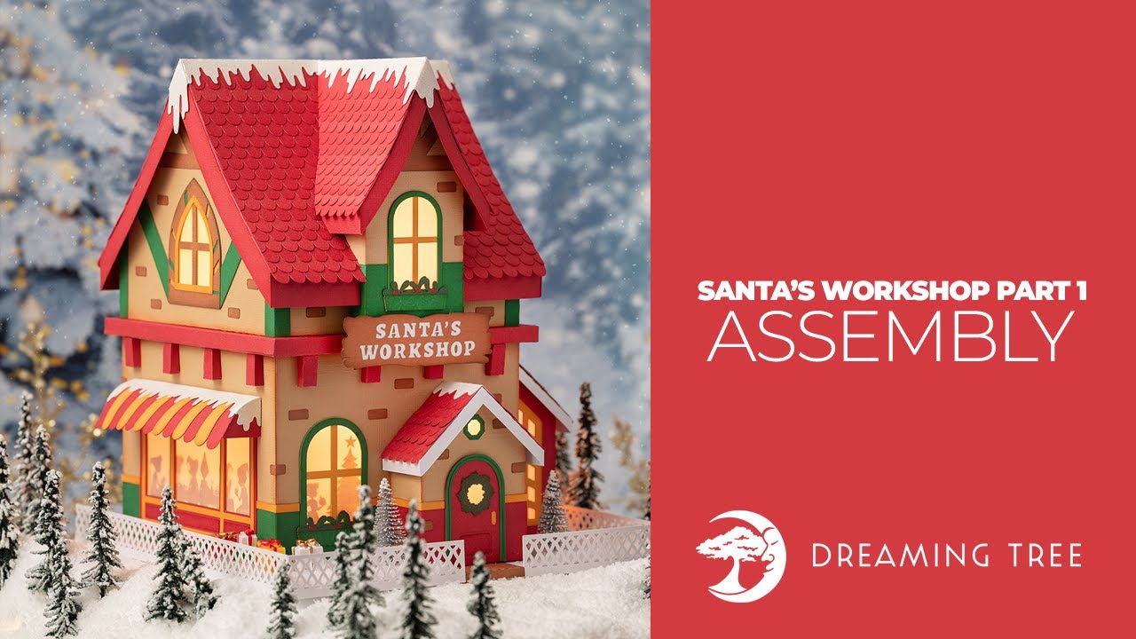 SVG File - Santa's Workshop Part 1 - Assembly Tutorial - YouTube