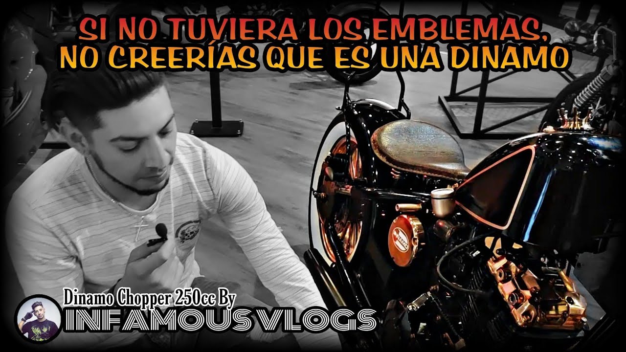 DINAMO CHOPPER 250cc CUSTOMIZADA POR @Infamousvlogs - YouTube