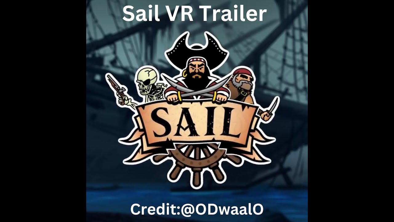 Sail VR Trailer - YouTube