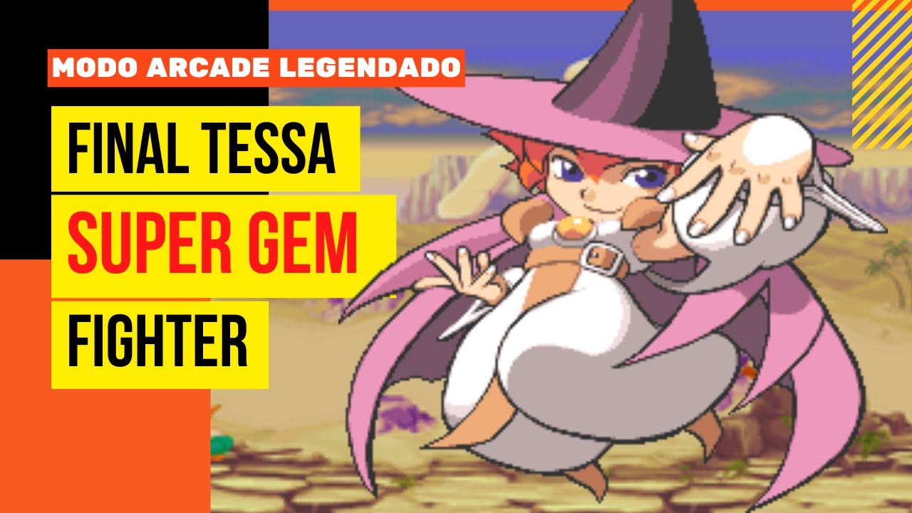 PLAYTHROUGH TODAS AS FALAS+FINAL PT-BR TESSA EM SUPER GEM FIGHTER ...