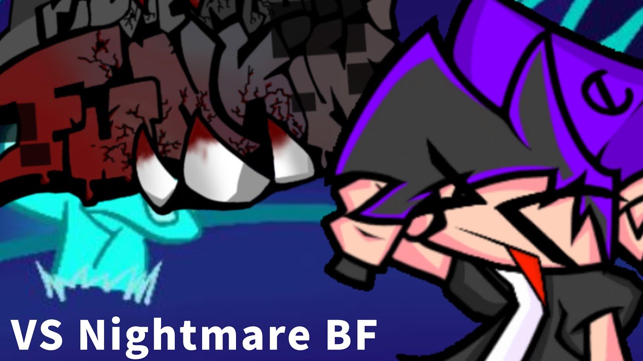 VS nightmare Bf [Fnf mods] - YouTube