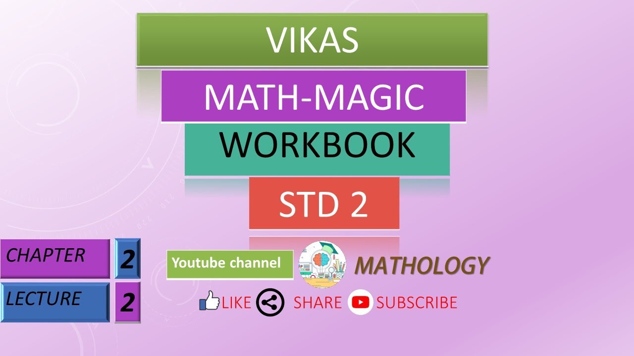 std-2 cha-2 lec-2 vikas math-magic workbook solution 2020-2021 - YouTube