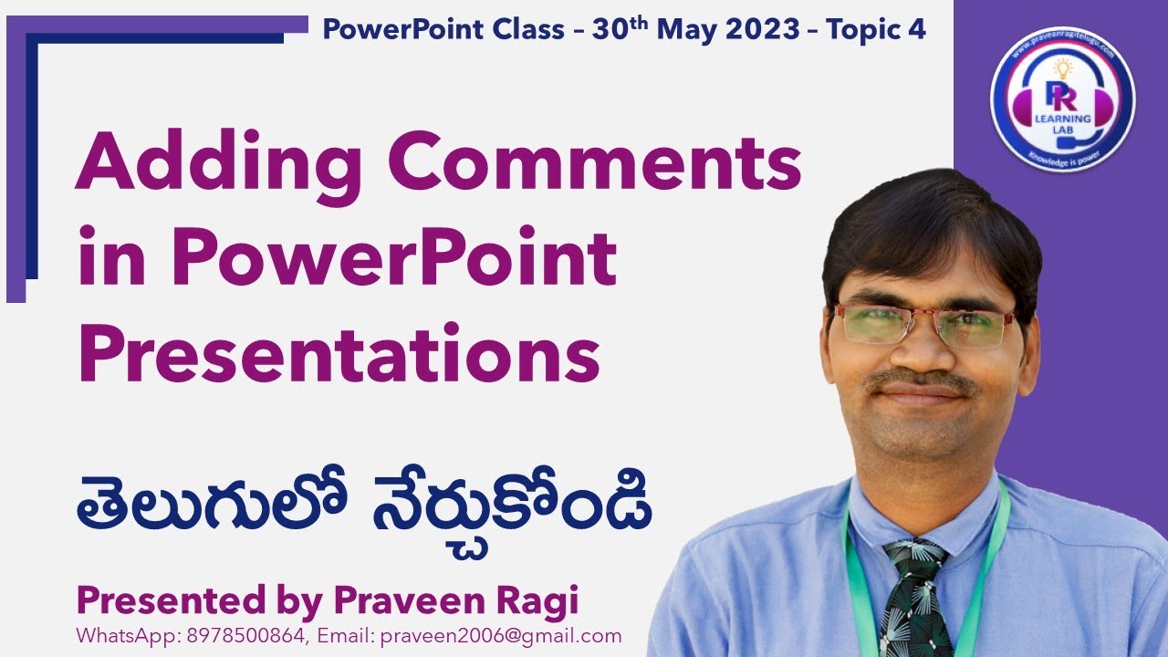 PowerPoint Class - 30th May 2023 - Topic 4: Adding Comments in PowerPoint Presentations - in ...