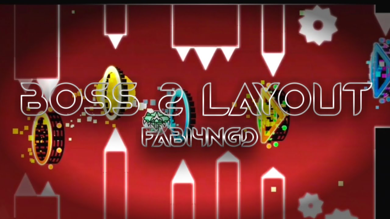 "Boss 2 Layout" by Fabi4nGD [Showcase] | Geometry Dash - YouTube