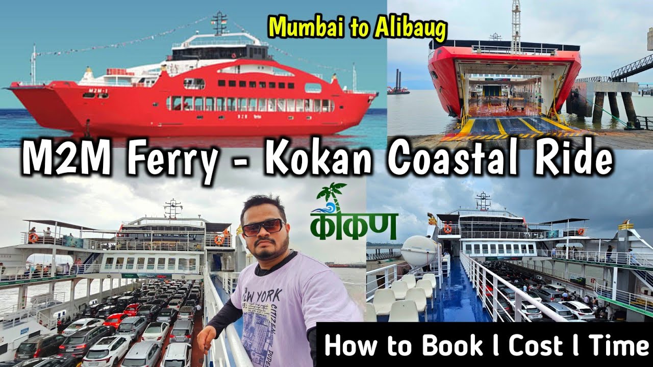 Kokan Coastal Ride - Ep 1 ️ M2M Ferry Boat Detailed Information l निघालो बोटीने कोकणात ️ - YouTube
