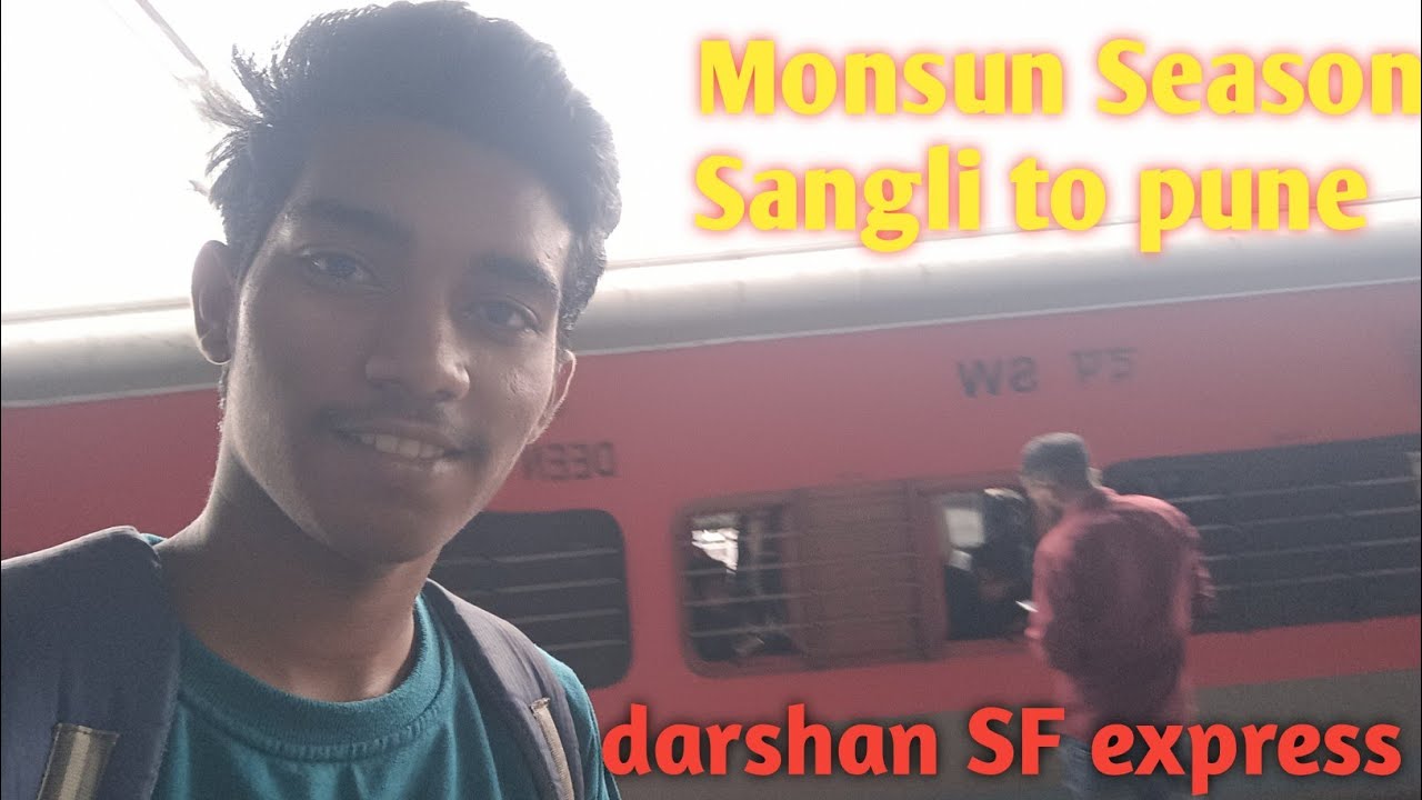 Monsoon Train Journey Vlog | Sangli to Pune | Darshan Superfast Express ...