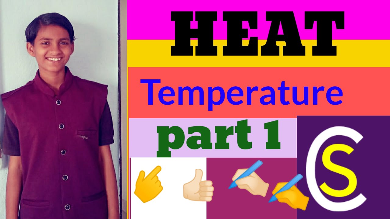 Heat Class 7 Science in One Shot | NCERT for Class 7 Science Chapter 3 ...