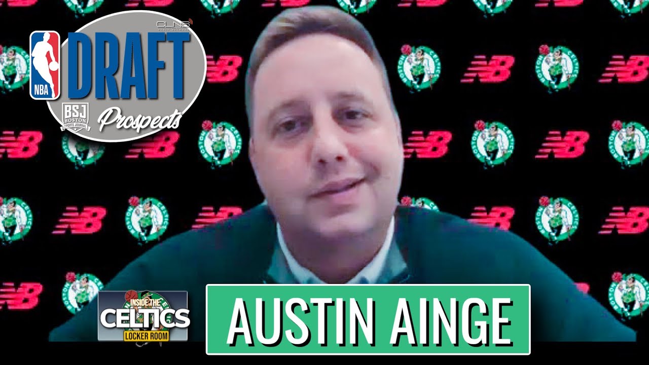 Austin Ainge REVEALS Celtics NBA Draft, Offseason Plans (Full Interview ...