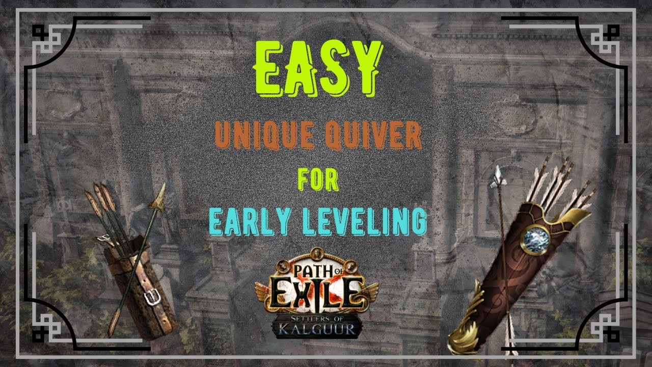 Easy Unique Quiver for Early Leveling/Leaguestart in Path of Exile ...
