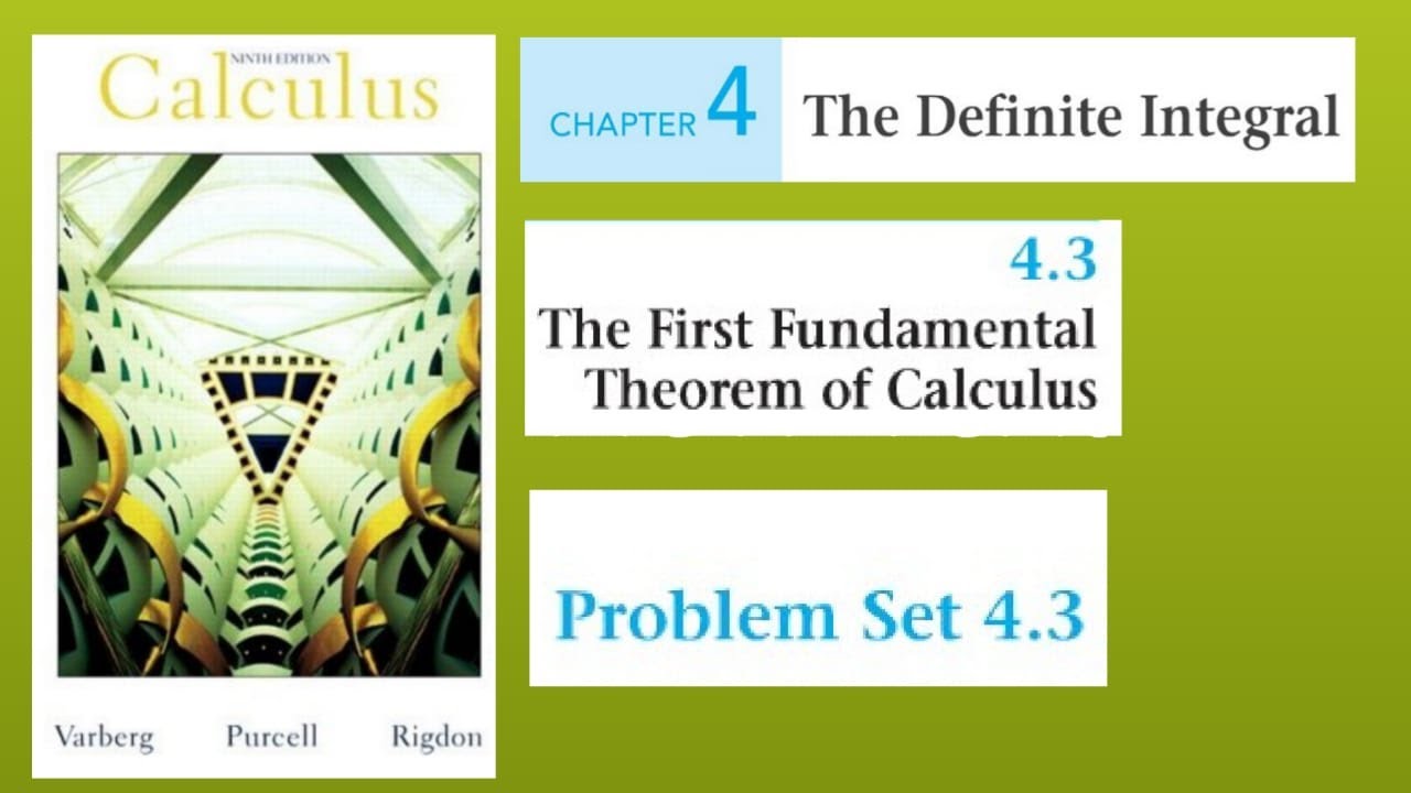 4.3 The First Fundamental Theorem of Calculus - YouTube
