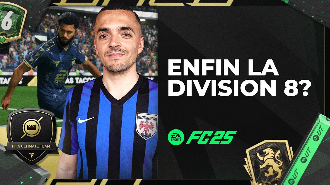 FC 25 : Enfin la montée en Division 8 Division Rivals #4 - YouTube