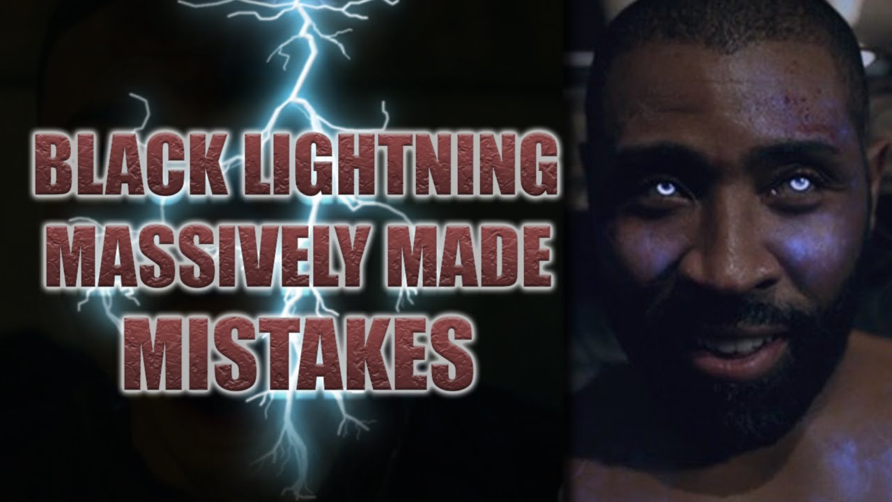 The Biggest Mistakes Made In The Black Lightning TV Show - YouTube