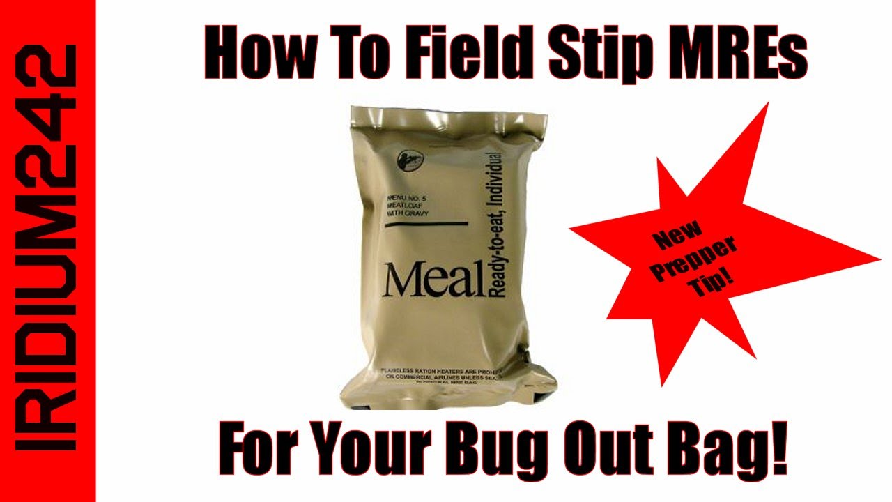 How To Field Strip MREs For Your Bug Out Bag - YouTube