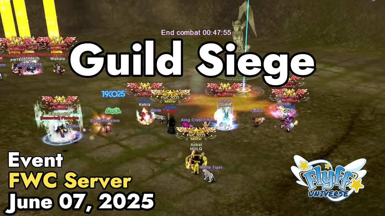 Guild Siege (Flyff World Championship) June 07, 2025 | Flyff Universe ...