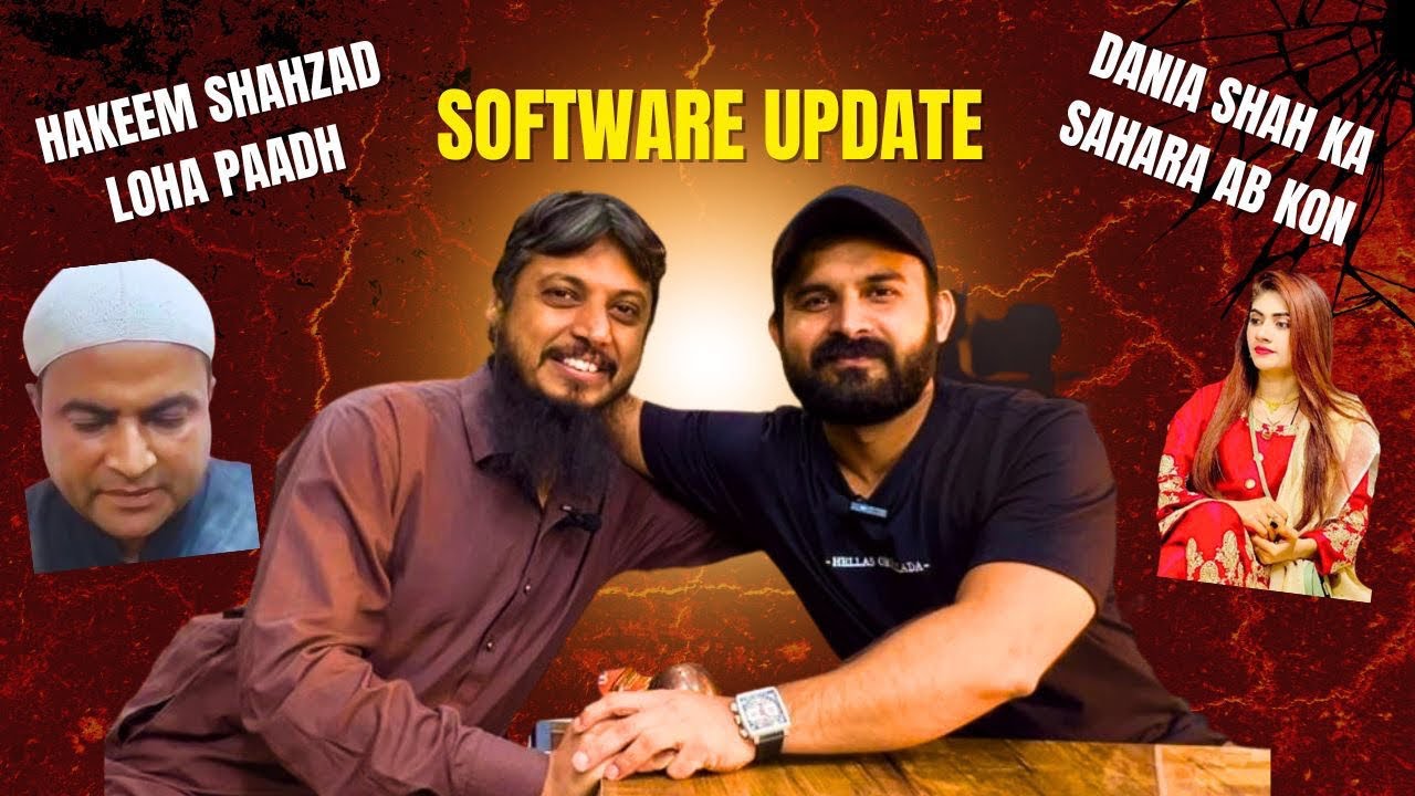 Dania Shah | Hakeem Shahzad Loha Par | Software Updated - YouTube