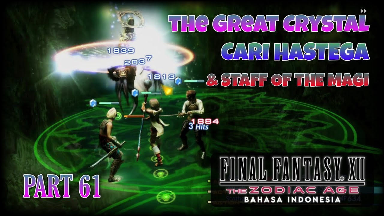 4K Part 61 Cari Hastega FINAL FANTASY Ⅻ THE ZODIAC AGE Bahasa Indonesia - YouTube