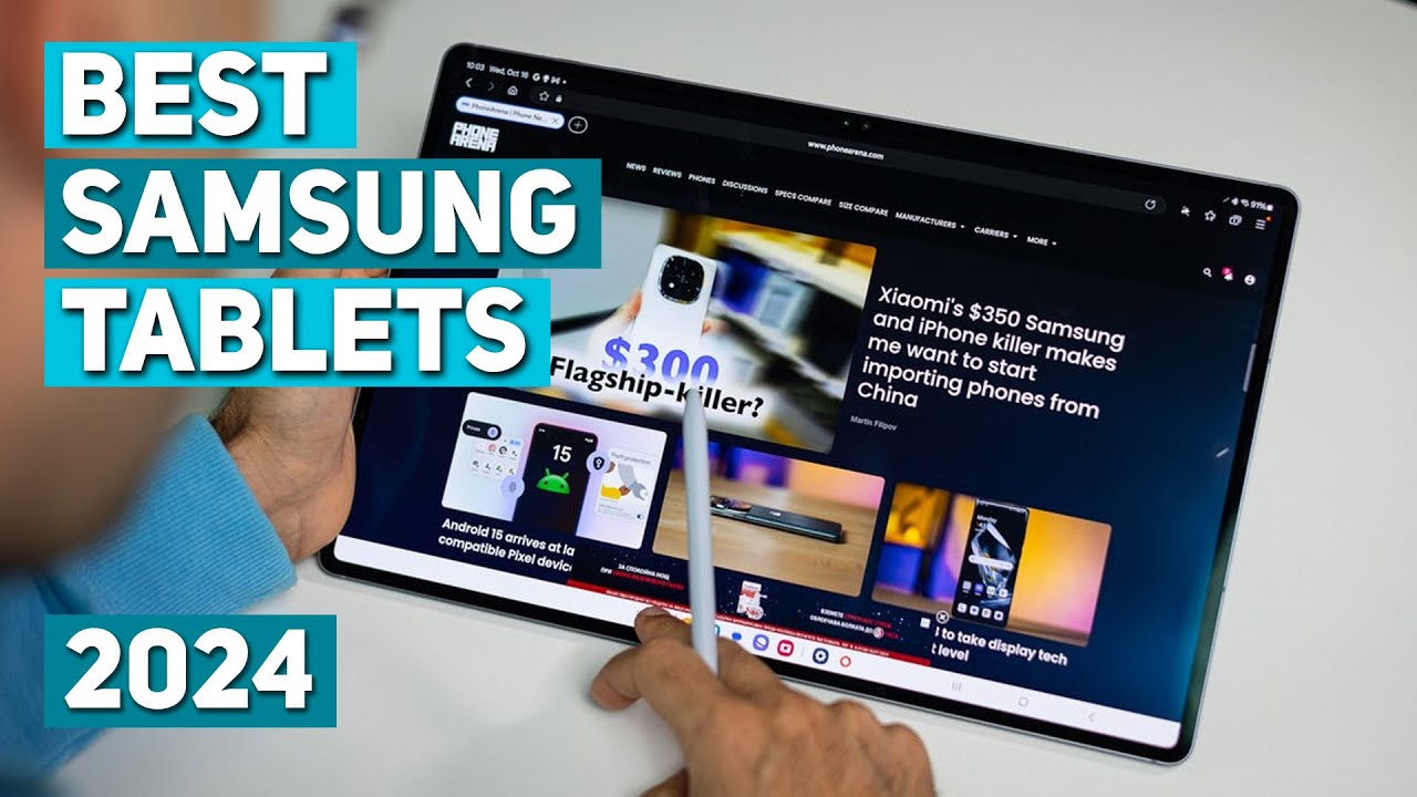 Best Samsung Tablet 2024 - Top 5 Best Samsung Tablets 2024 - YouTube