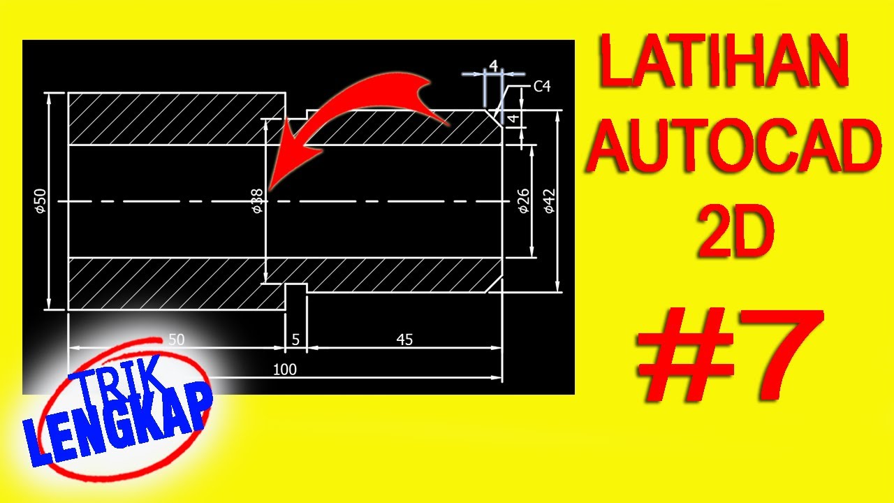 Contoh Latihan Menggambar Autocad 2D Untuk Pemula - Latihan 7 (BONUS ...