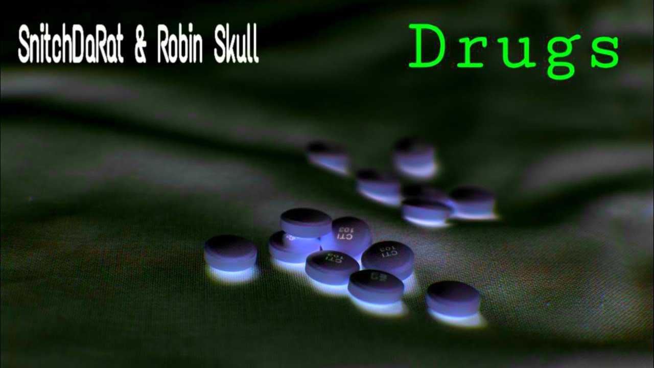 SnitchDaRat & Robin Skull - Drugs (Official Song) - YouTube