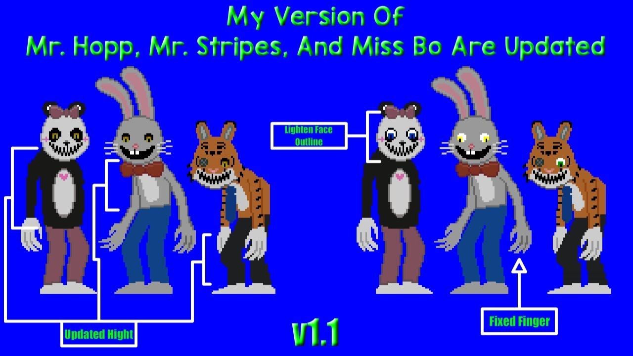 My Version Of Mr. Hopp, Mr. Stripes, And Miss Bo Are Updated (v1.1) - YouTube
