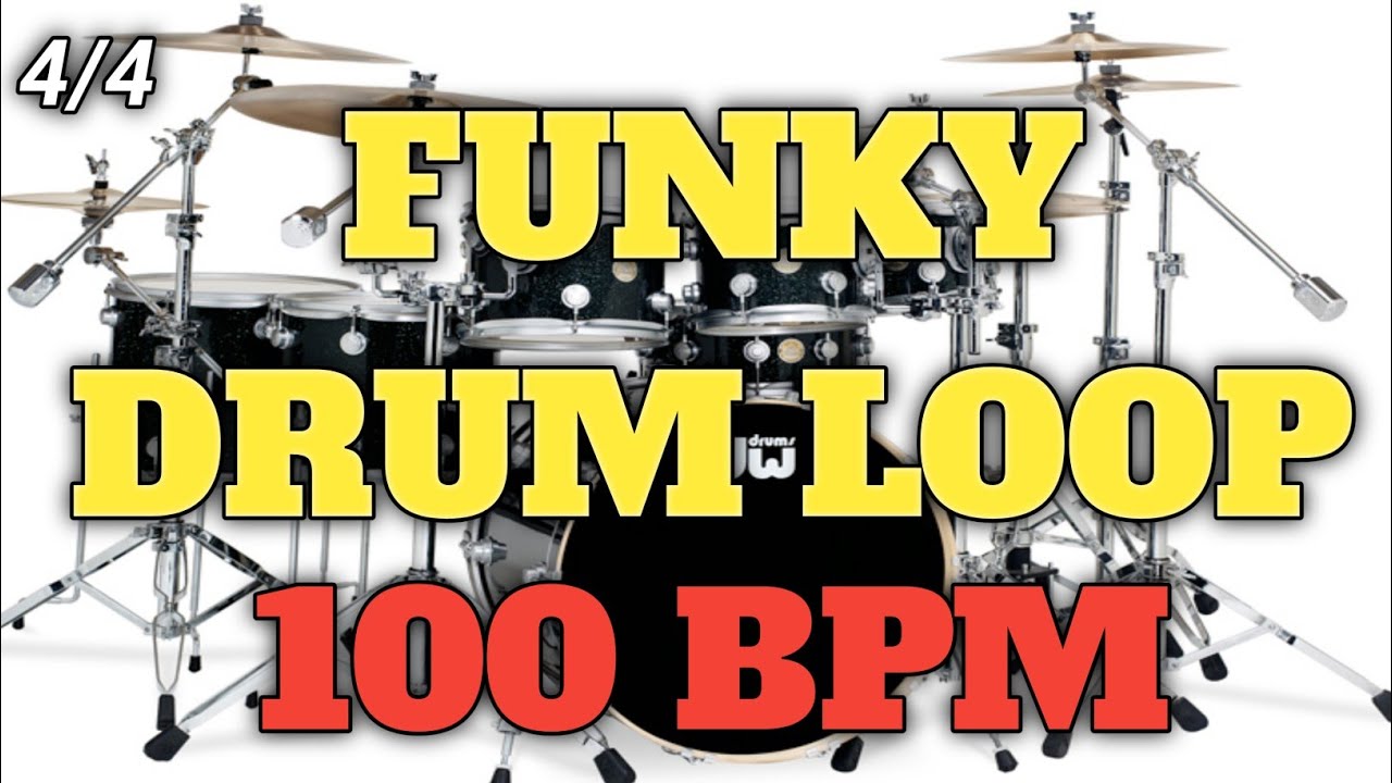FUNKY DRUM LOOP | 100 BPM - YouTube