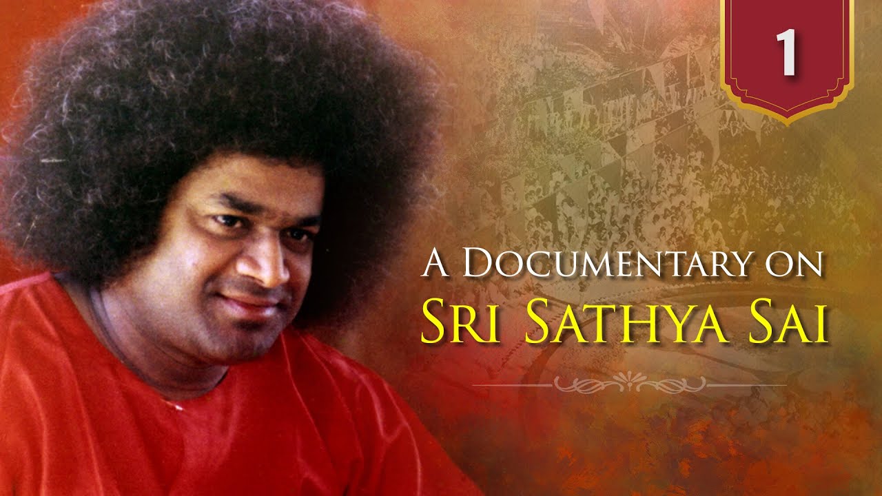 Story of Sri Sathya Sai | Documentary Series on Sri Sathya Sai | 100th ...