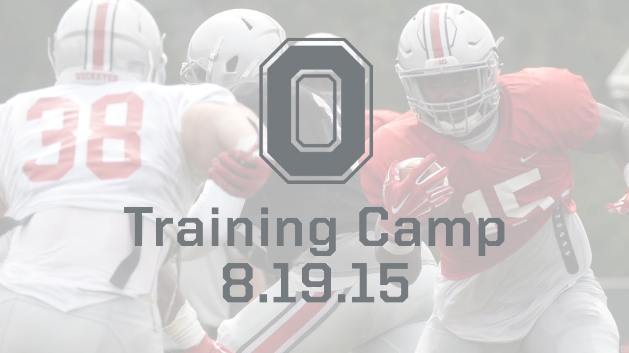 Ohio State Football: Training Camp 8.19.15 - 4K - YouTube