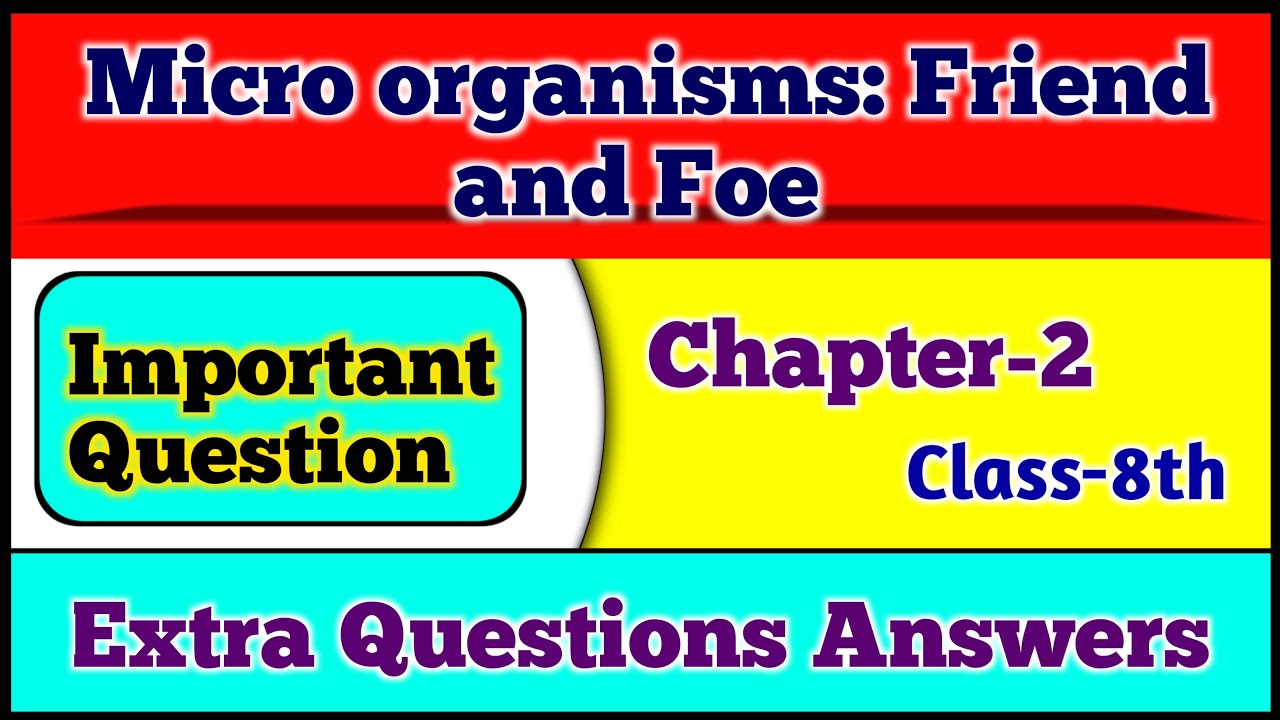 Class 8 Science Chapter 2 Important Question Answer Micro Organisms class-8-science-chapter-2-important-question-answer-micro-organisms