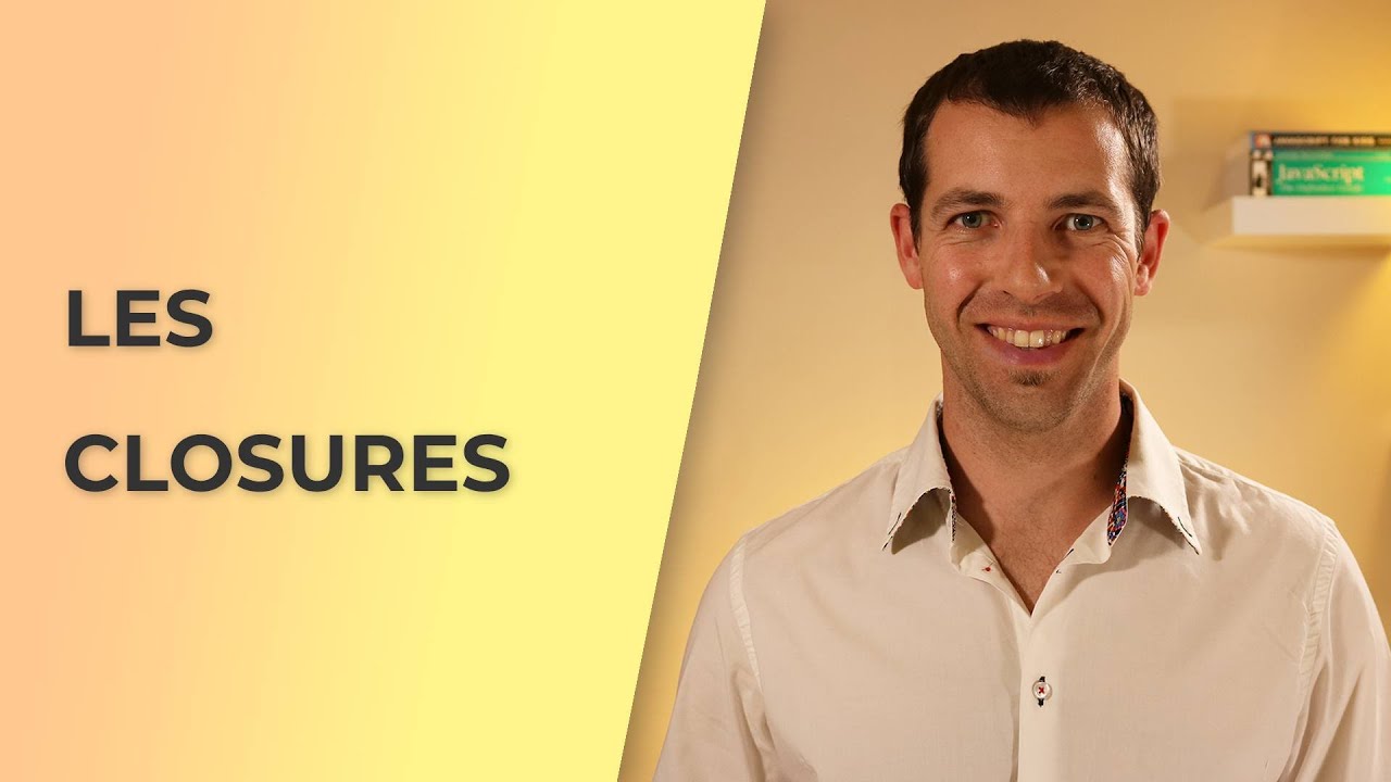 Les closures en JavaScript - YouTube