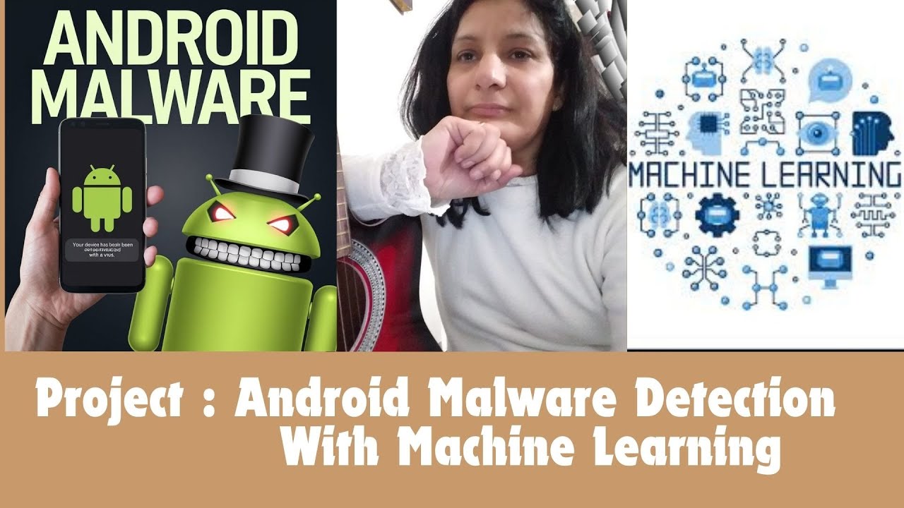 Project - Android Malware Detection With Machine Learning #andriod # ...