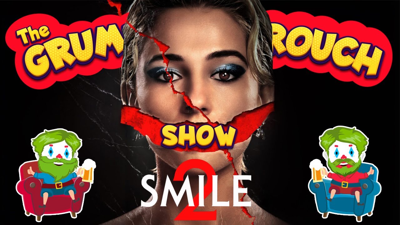Smile 2 - Grumble and Grouch Movie Review - YouTube