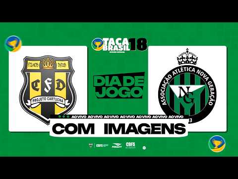 Taça Brasil Sub18 Masc. Divisão Especial | Cartucha x Nova Geração | 9º e 10º Lugar | Ao Vivo