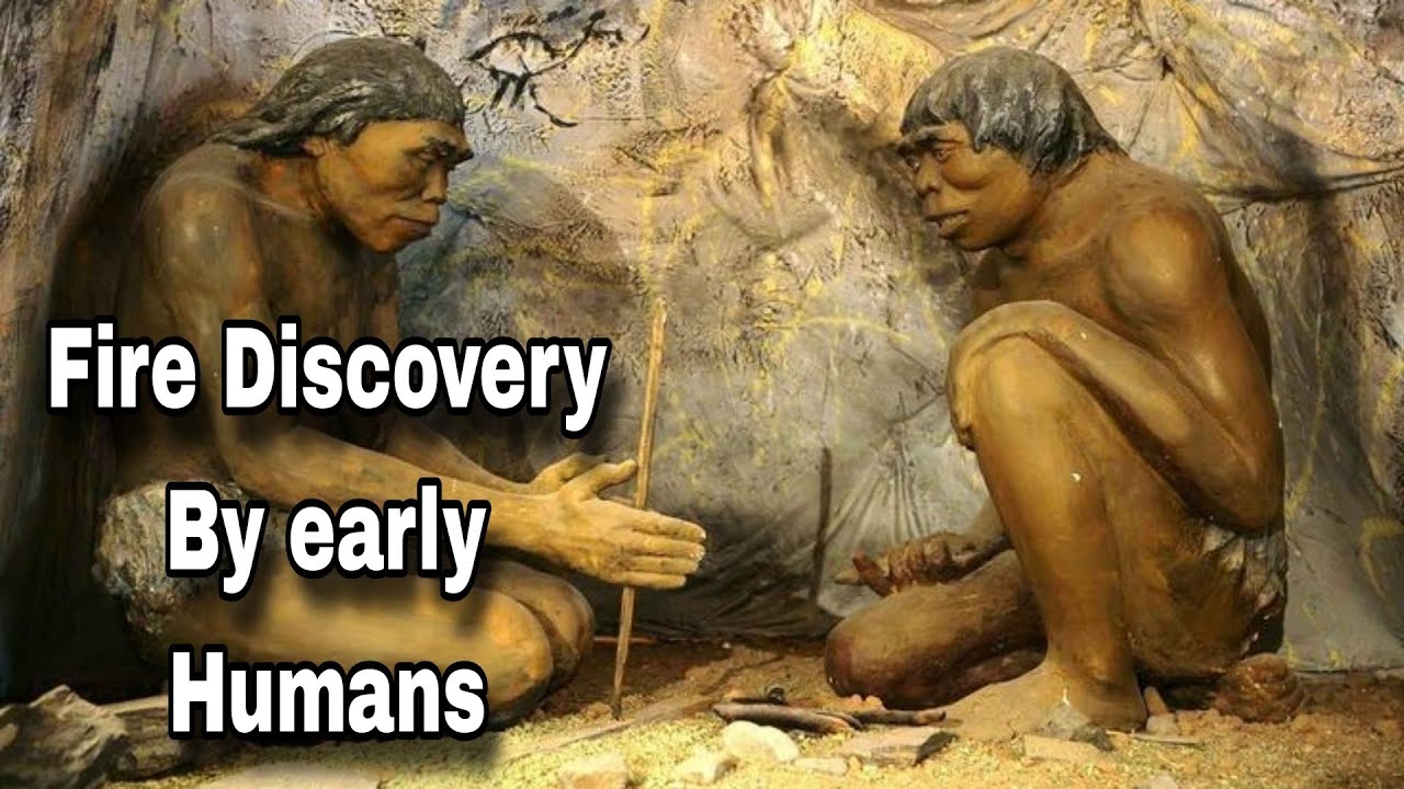 Fire Discovery by early Humans - YouTube