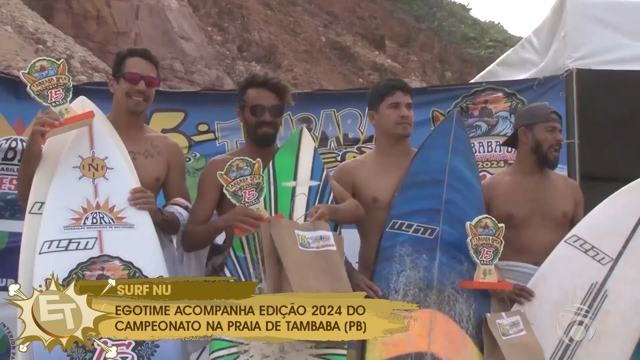 Edição 2024 do campeonato de Surf Nu, na praia de Tambaba (EgoTime ...