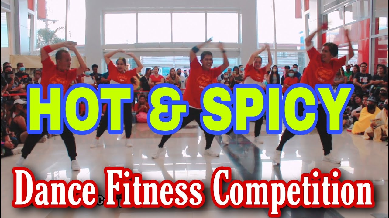 HOT & SPICY DANCE FITNESS COMPETITION I ZUMBA COMPETITION I # ...