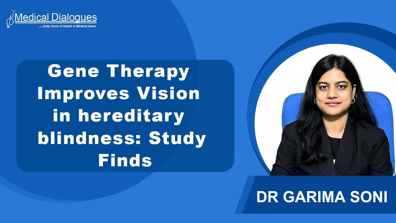 Gene Therapy Improves Vision in hereditary blindness: Study Finds - YouTube