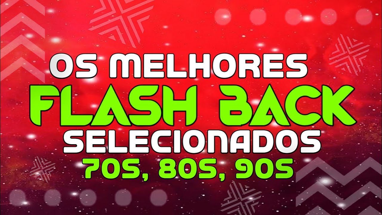 SET FLASH BACK 70S 80S 90S AS MELHORES (MIXAGENS DJ JHONATHAN) - YouTube