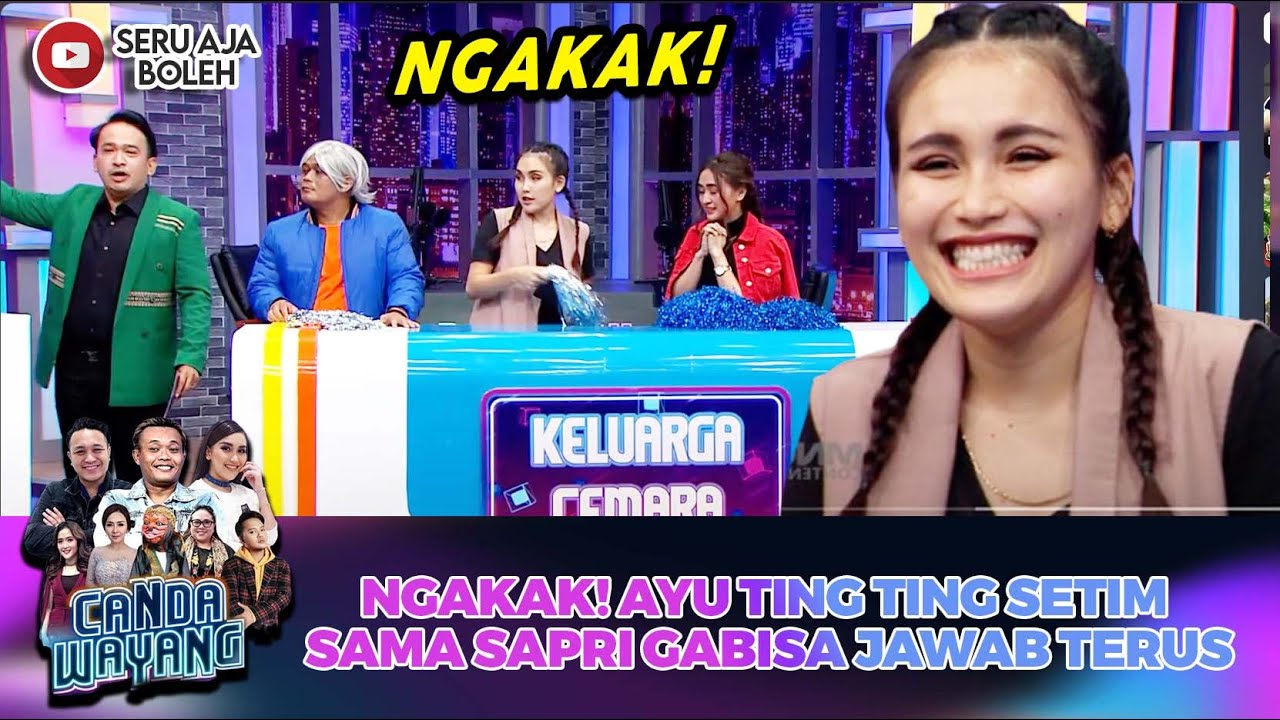 NGAKAK! AYU TING TING SETIM SAMA SAPRI GABISA JAWAB TERUS - CANDA WAYANG - YouTube