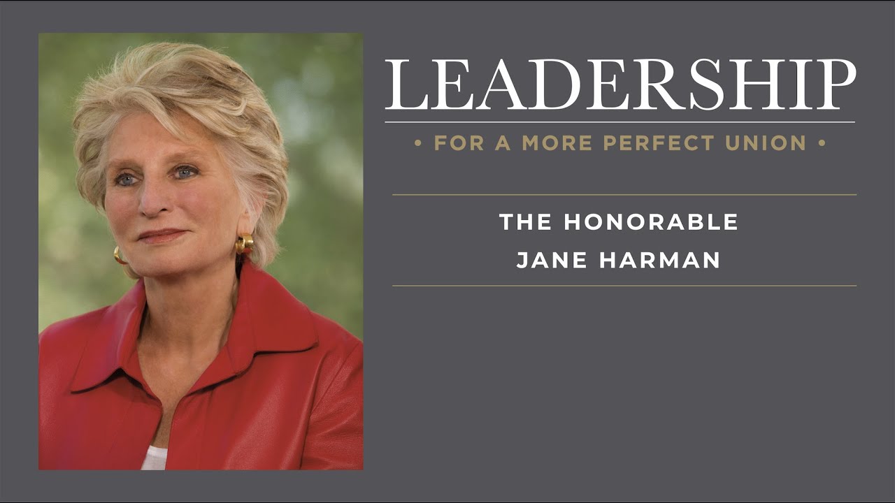 Congresswoman Jane Harman: Leadership For A More Perfect Union - YouTube