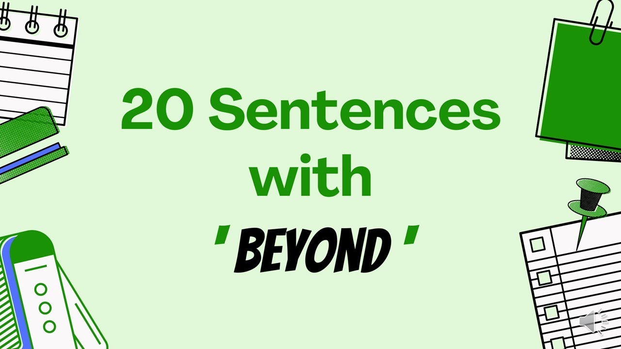 20 Sentences with 'BEYOND' - YouTube