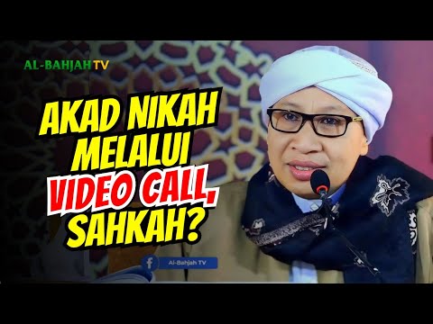 Akad Nikah melalui Video Call, Sahkah? | Buya Yahya