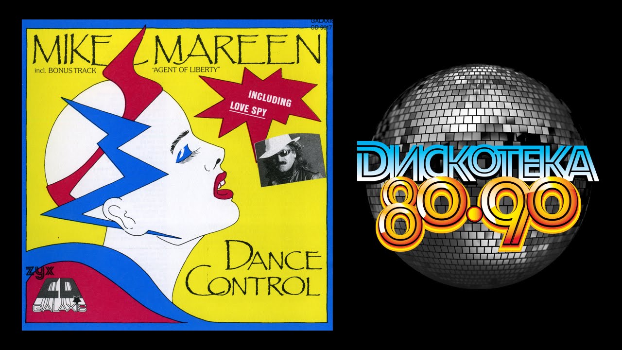 Mike Mareen ‎– Dance Control (1987) [Full Album] - YouTube