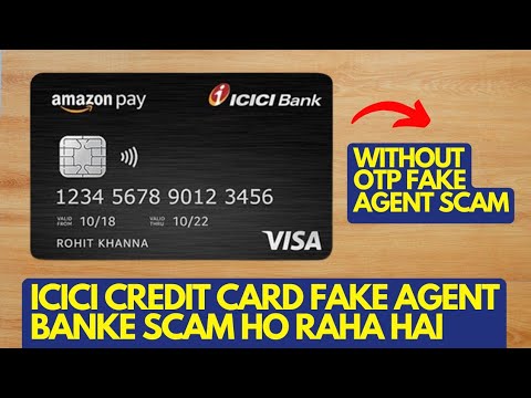 ICICI Credit Card Fake Agent Banke Scam Ho Raha Hai | Yeh Galti Mat ...