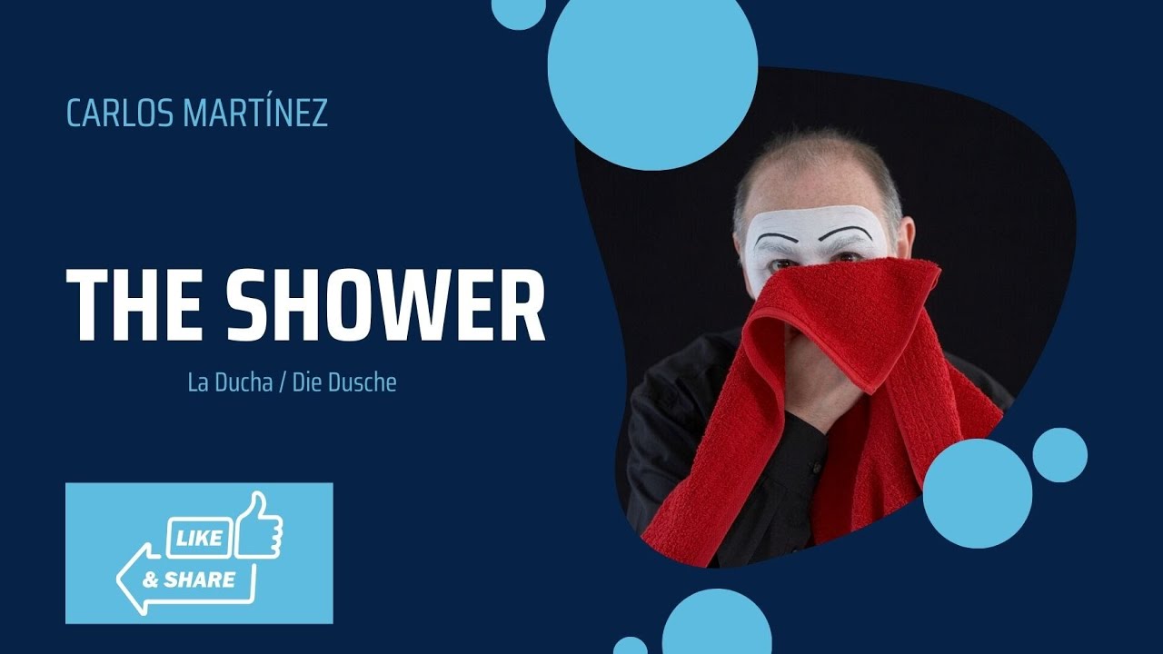 The Shower by Spanish mime actor Carlos Martínez - YouTube