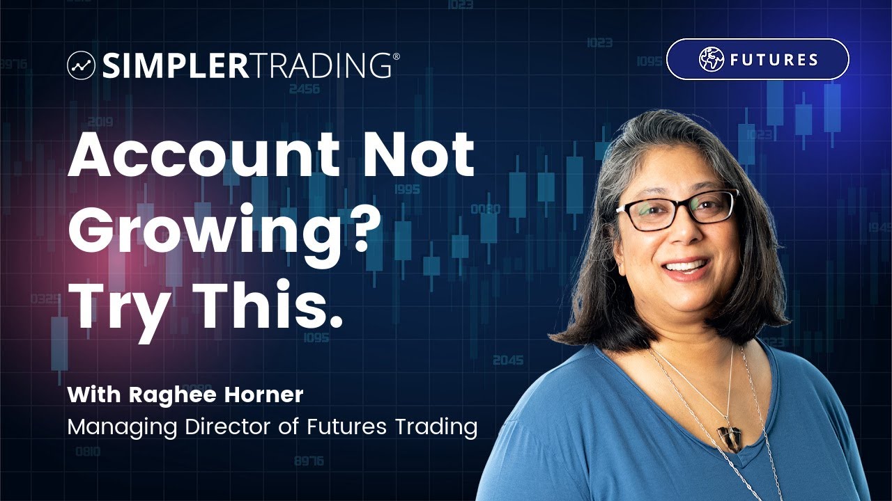 Account not growing? Try this. | Simpler Trading - YouTube