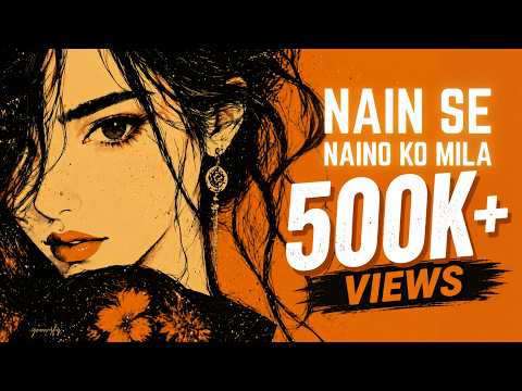 Nain Se Naino Ko Mila (Female Cover) | Adnan Sami | Classical x Chillstep Fusion | Soulful Love Song