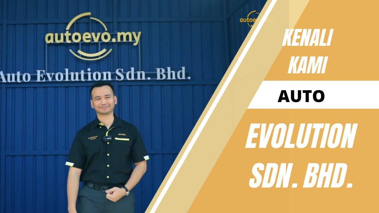 Auto Evolution Sdn Bhd - Corporate Video - YouTube