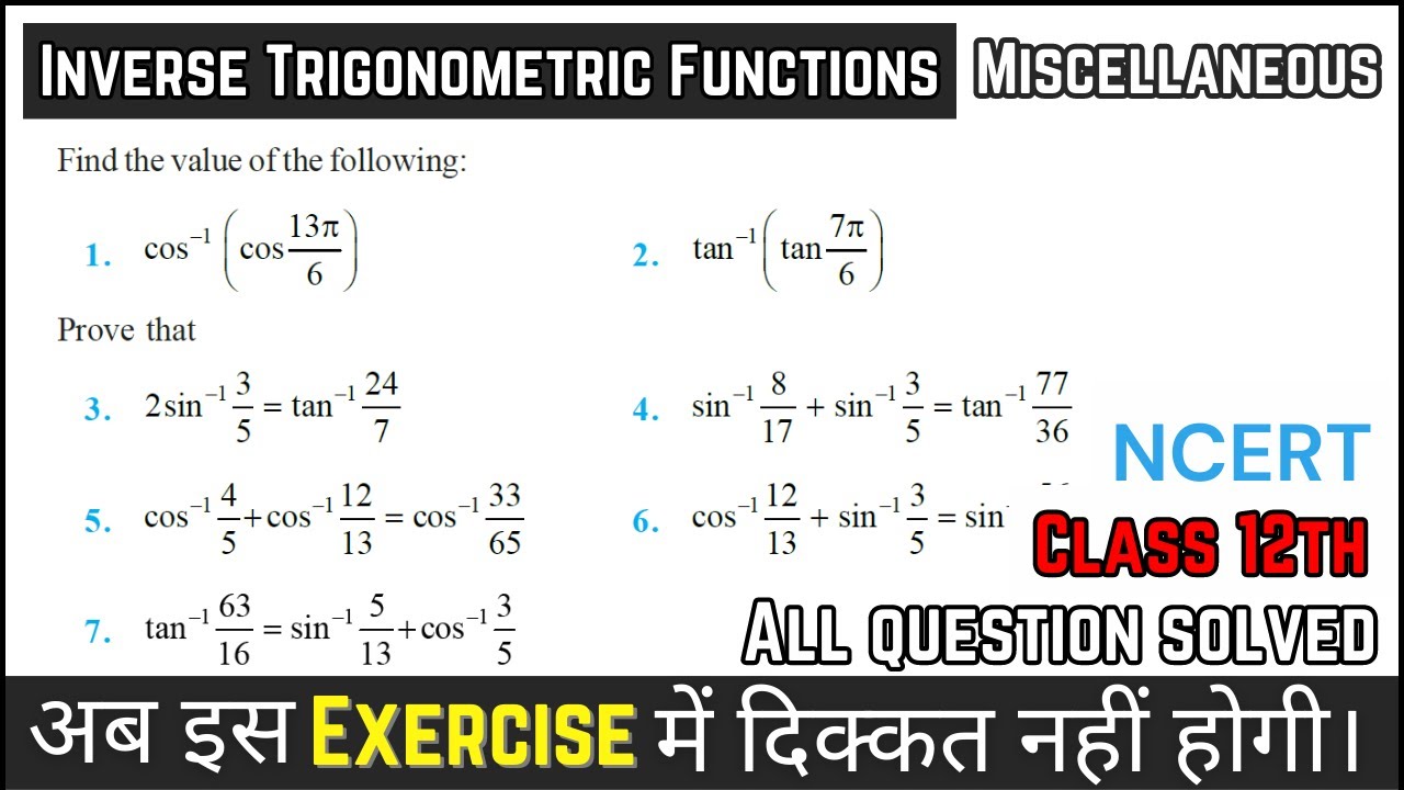Inverse Trigonometric Functions | Miscellaneous Exercise Problems ...